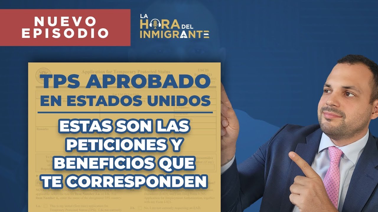 Beneficios de tener TPS en USA: ¿Cuáles son y cómo te benefician?