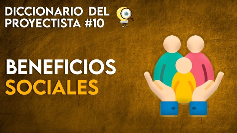 Beneficios sociales: ejemplos y ventajas para la comunidad
