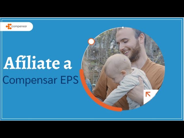 Beneficios de EPS Compensar: ¿Por qué elegir esta opción de salud?